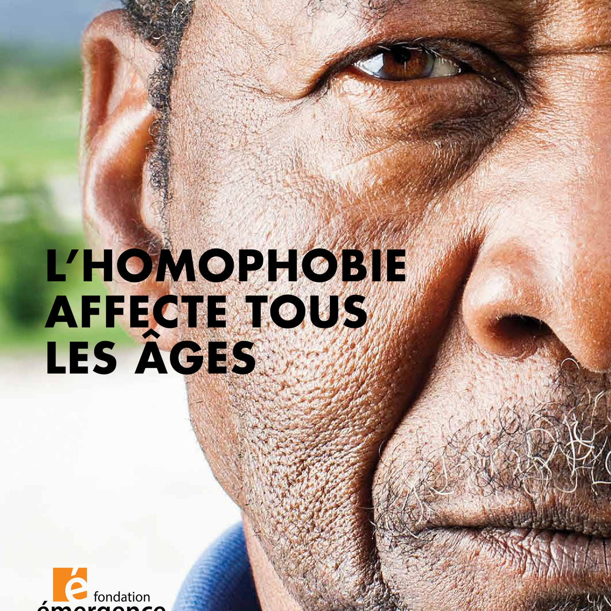 Poster: Homophobia affects all ages – Fondation Émergence
